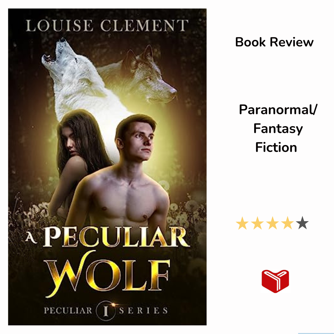 A Peculiar Wolf by Louise Clement – Read-Love-Review