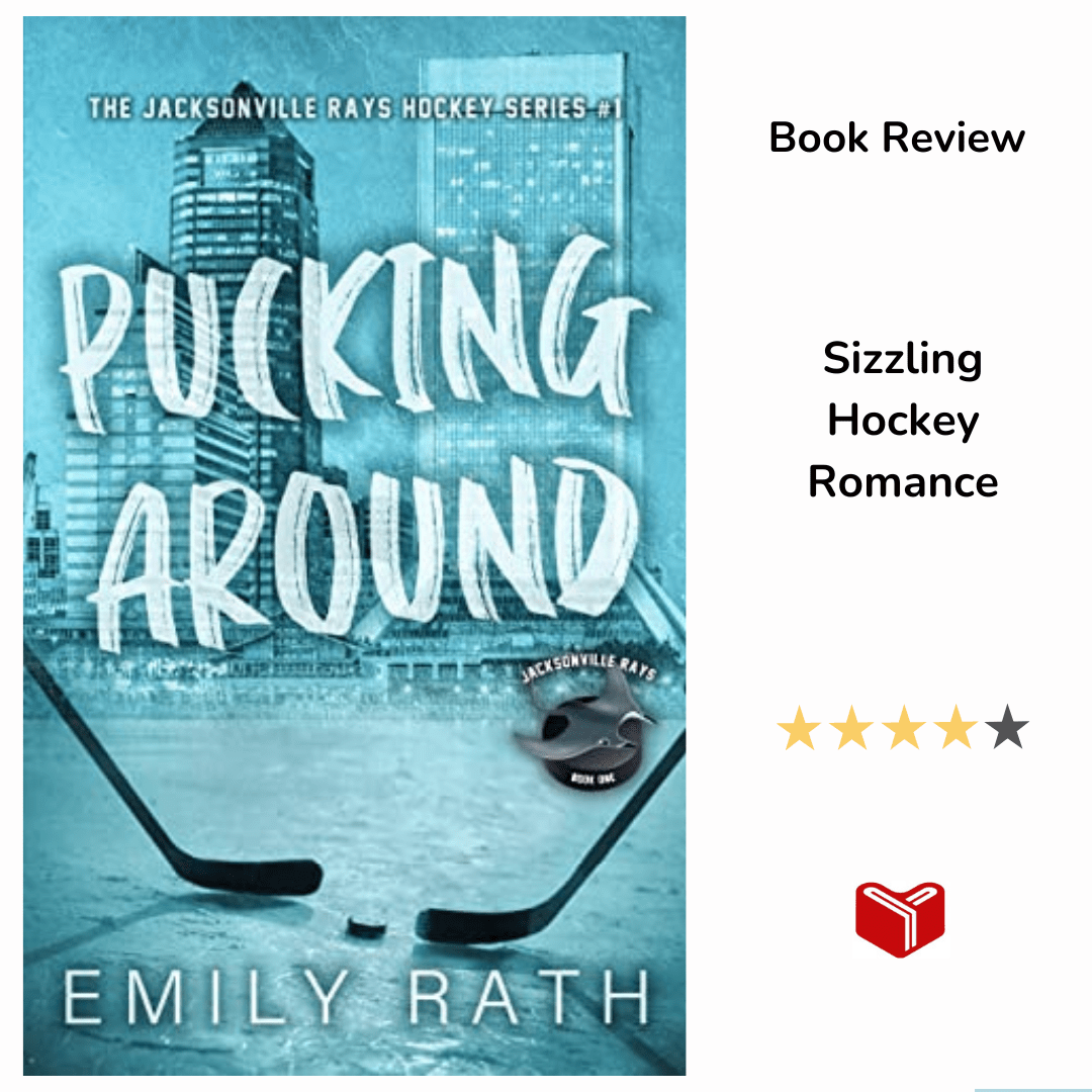 Pucking Around by Emily Rath – Read-Love-Review