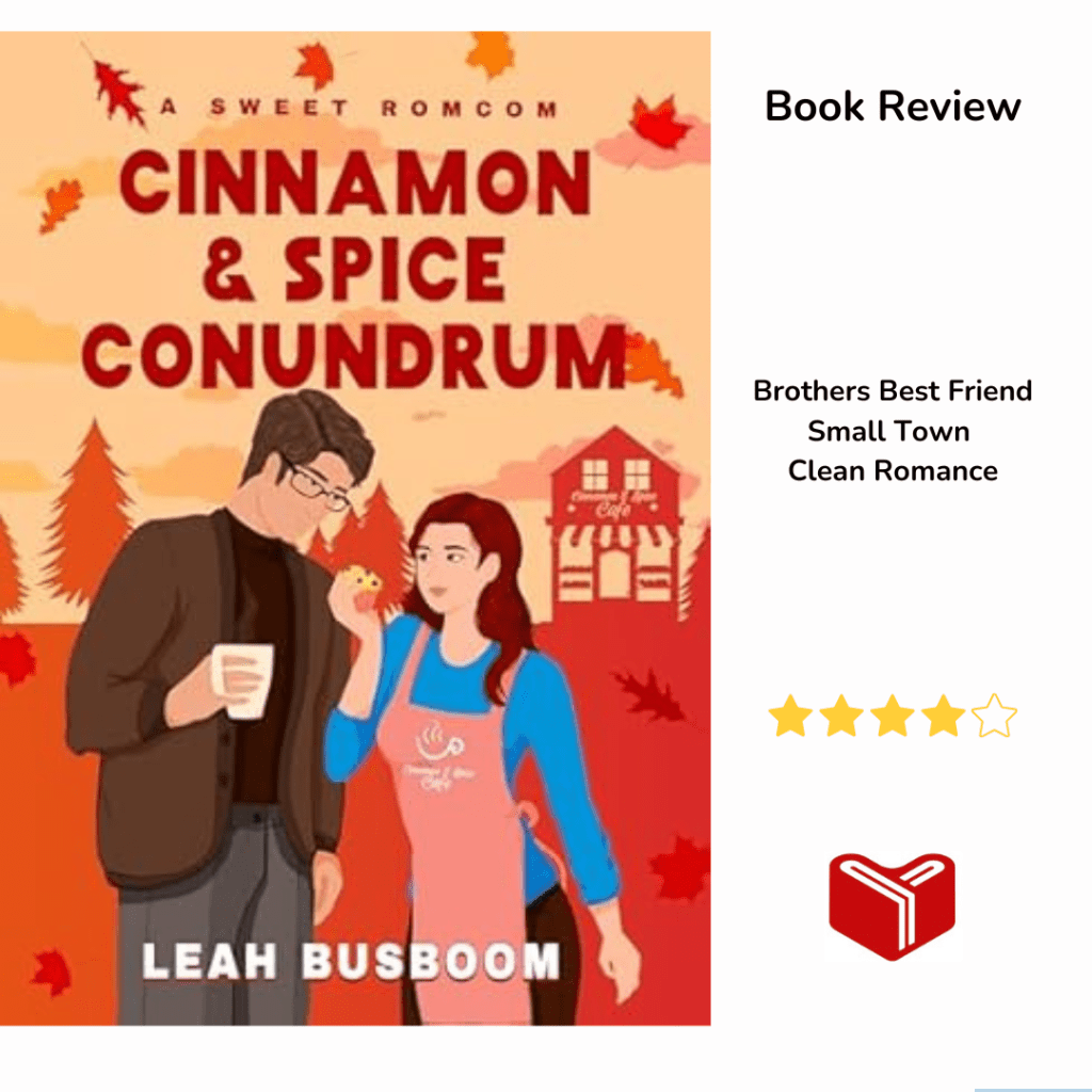 Cinnamon and Spice Conundrum by Leah Busboom – Read-Love-Review