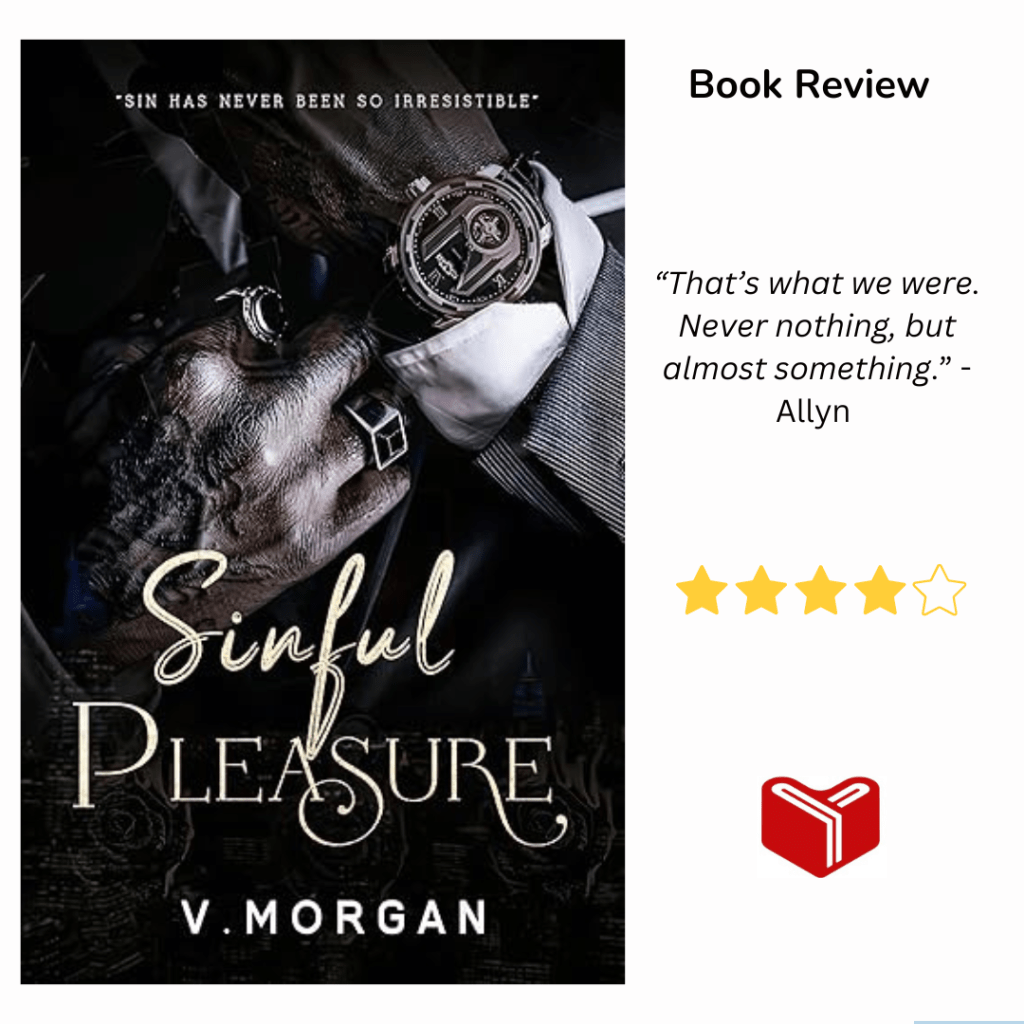 Sinful Pleasure (Sinful Series Book 1) by V. Morgan – Read-Love-Review